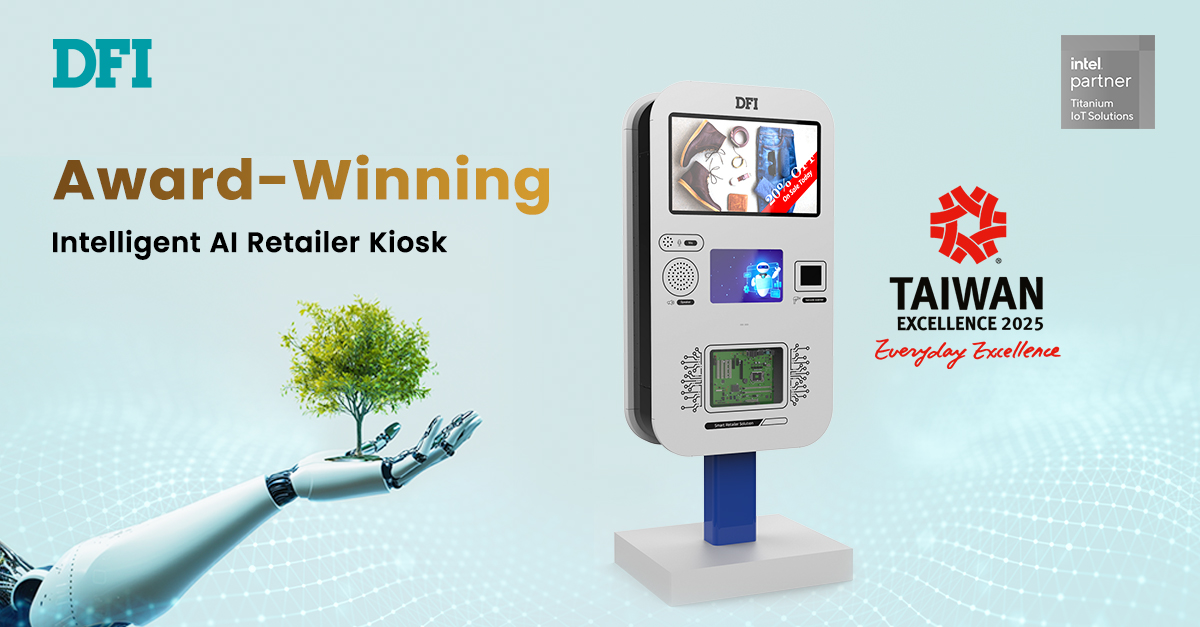 DFI Intelligent AI Retailer Kiosk Wins 2025 Taiwan Excellence Award